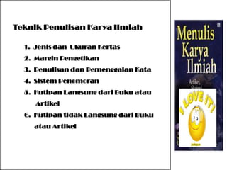 11. teknik penulisan karya ilmiah | PPTX