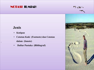 11. teknik penulisan karya ilmiah | PPTX