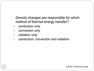 Thermal Energy Transfer