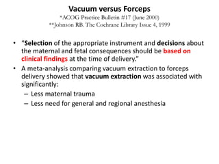 11. ventouse vs forceps | PPTX