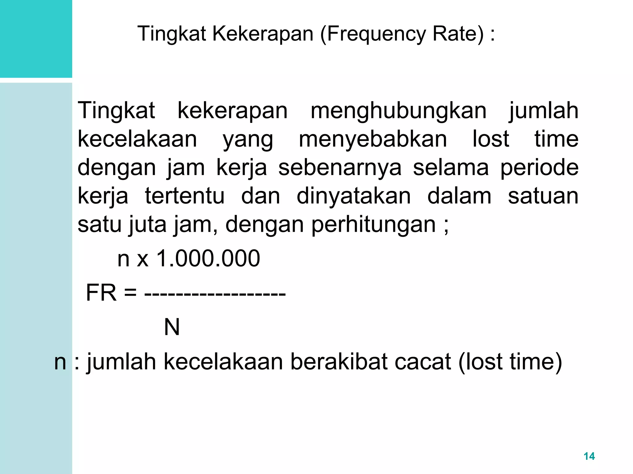 11. statistik & pelaporan kecelakaan | PPT