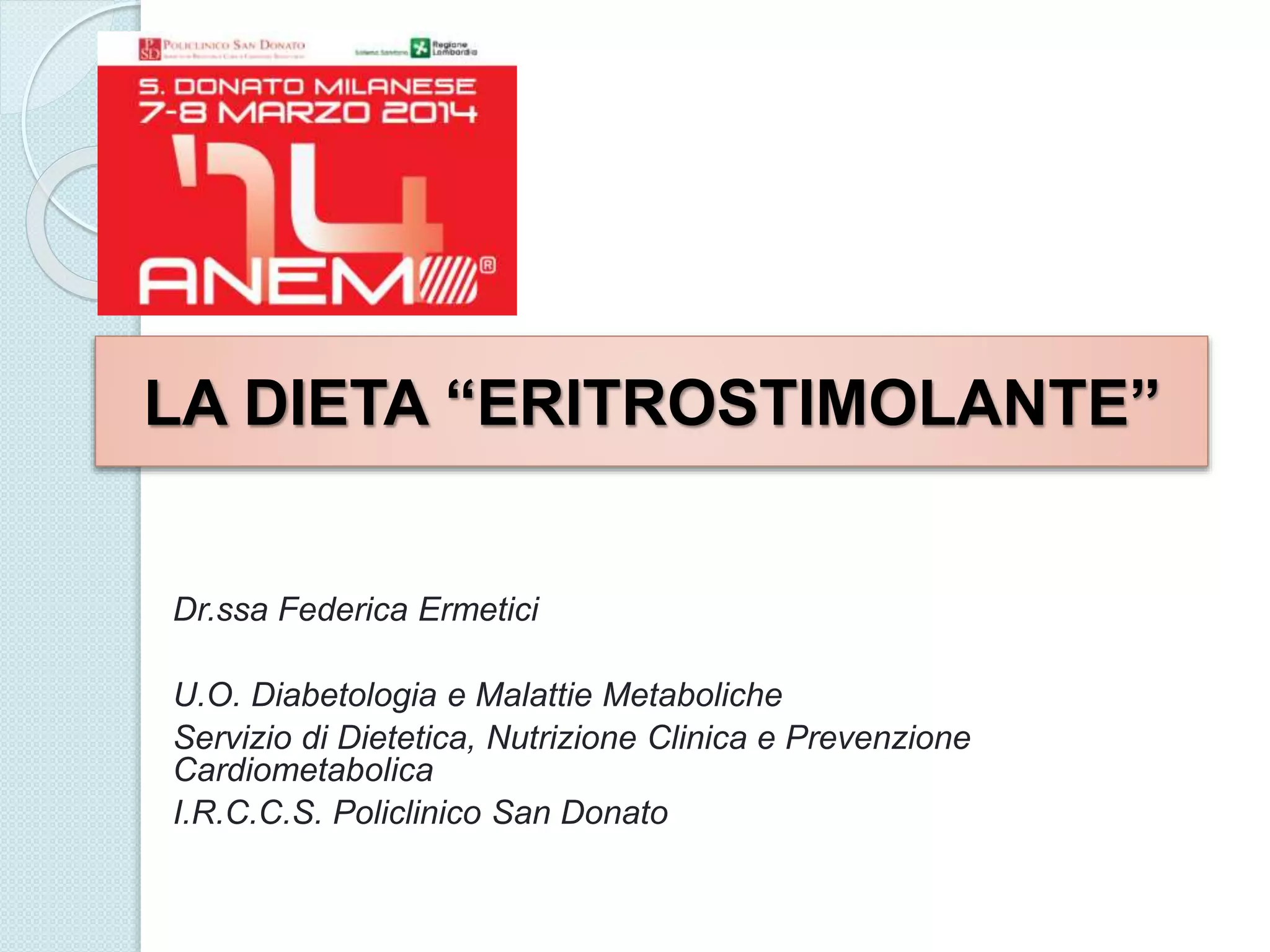 Anemo 2014 - Ermetici - La dieta Eritrostimolante | PPT