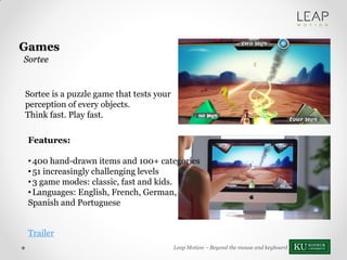 11.19 hong quan_leapmotion-beyondthemouseandkeyboard | PPT