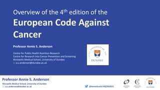 Overview of the 4th Edition of the European Code Against Cancer | Prof ...