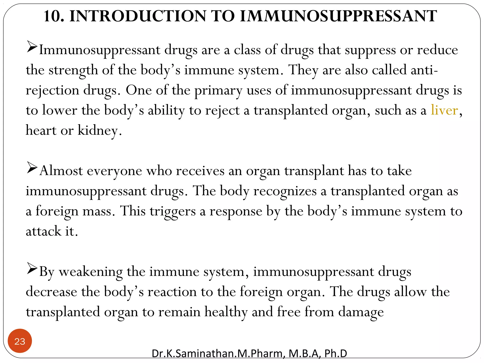 11.IMMUNOSUPPRESSANTS | PPT