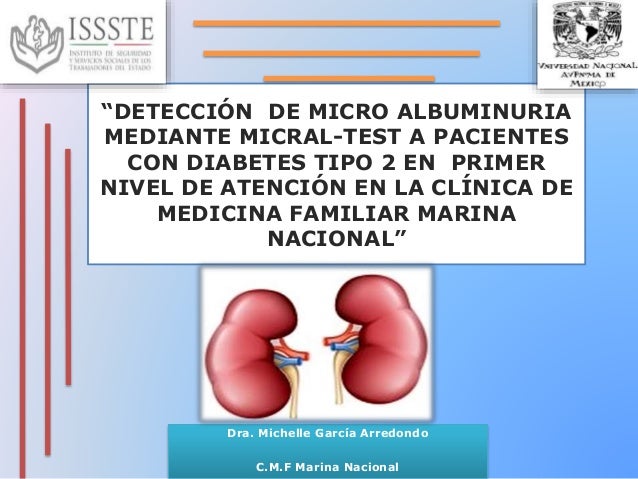 Detección de micro albuminuria mediante micral-test a pacientes con D…