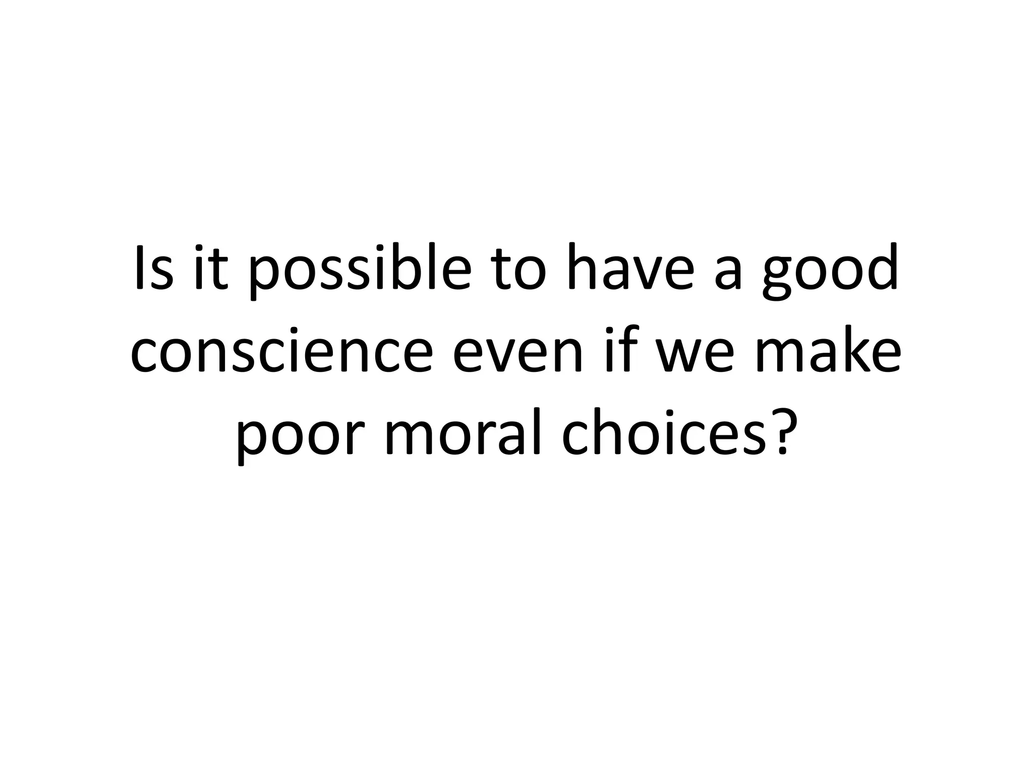 Different Kinds of Conscience | PPTX