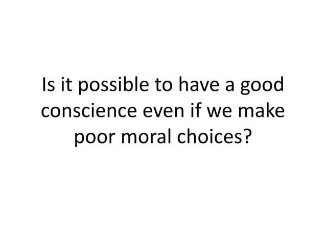 Different Kinds of Conscience | PPTX | Law