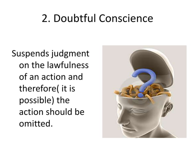 Different Kinds of Conscience | PPTX | Law