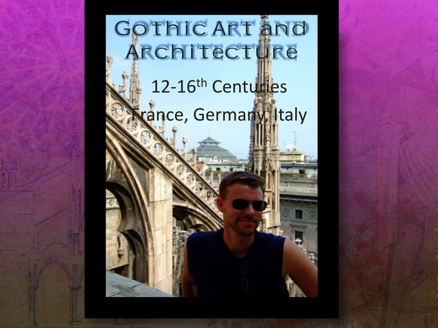 11. gothic art and architecture | PDF