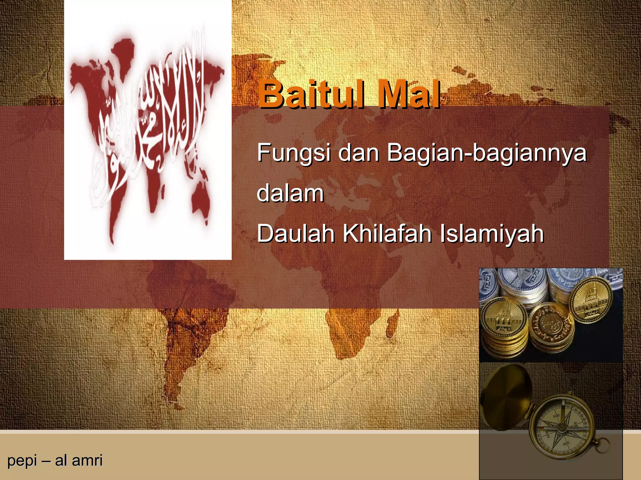 Baitul mal dan bagian-bagiannya.pptx