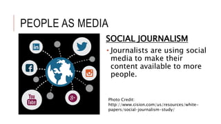 Media and Information Literacy (MIL) - 11. People Media | PPTX