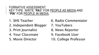 Media and Information Literacy (MIL) - 11. People Media | PPTX