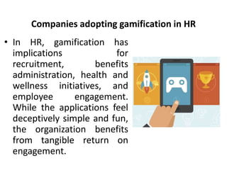 Companies adopting gamification in HR - Manu Melwin Joy | PPTX