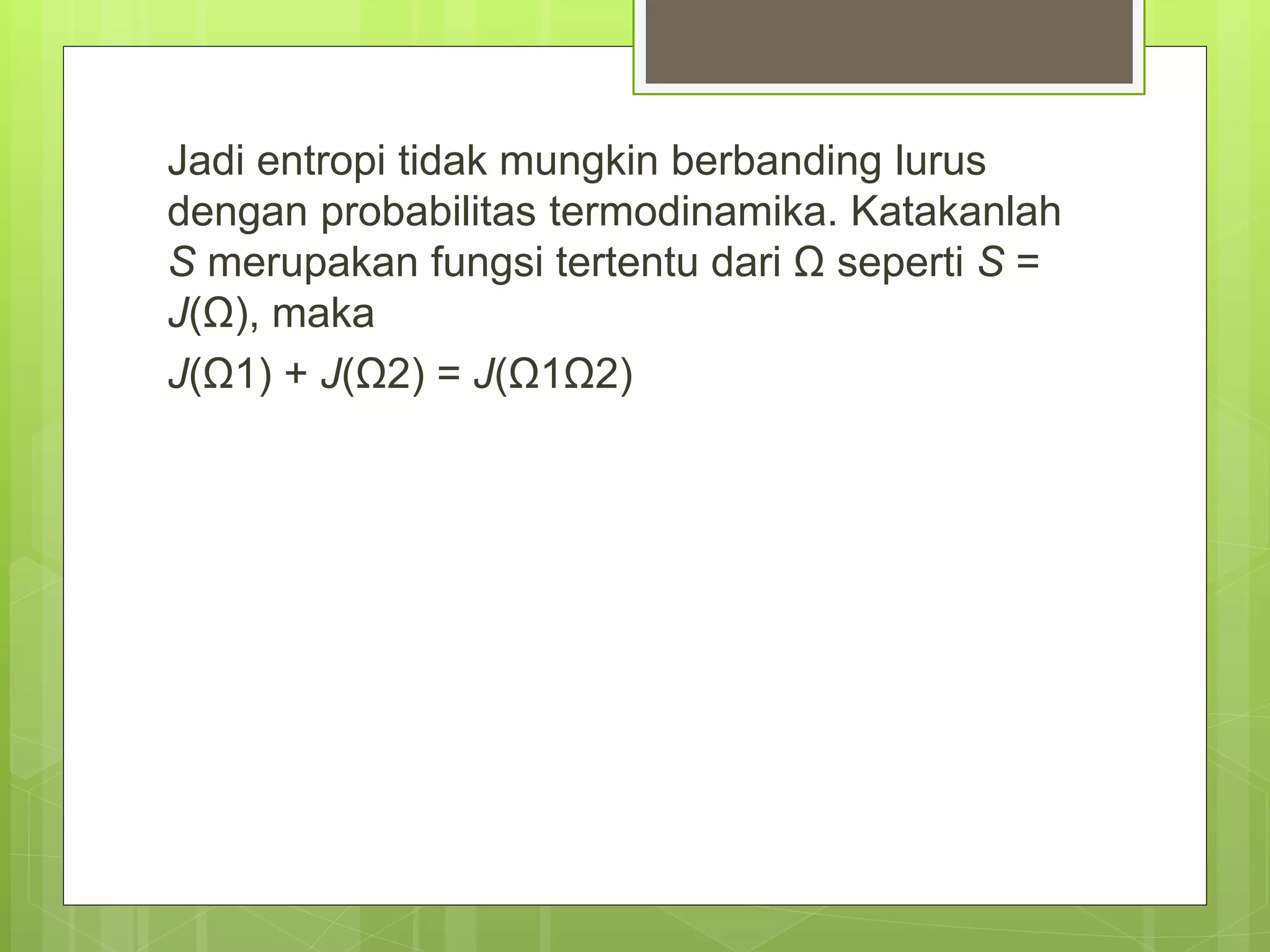 Statistik Maxwell-Boltzmann & Interpretasi Statistik tentang Entropi | PPTX