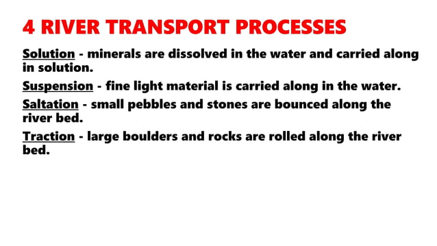 GEOGRAPHY IGCSE: RIVER PROCESSES