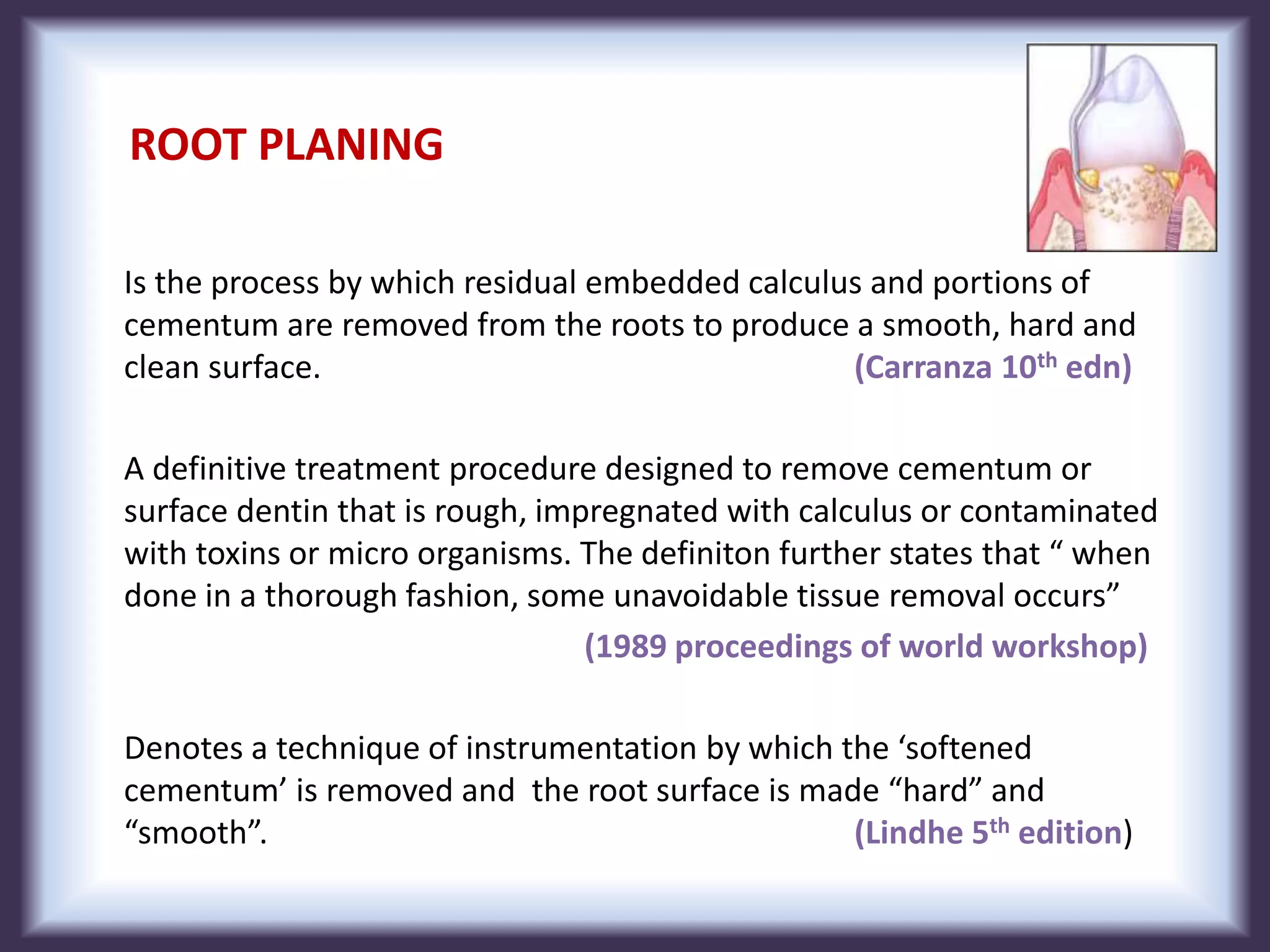 11.scaling and root planing | PPTX