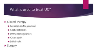 Ulcerative Colitis (IBD) | PPTX