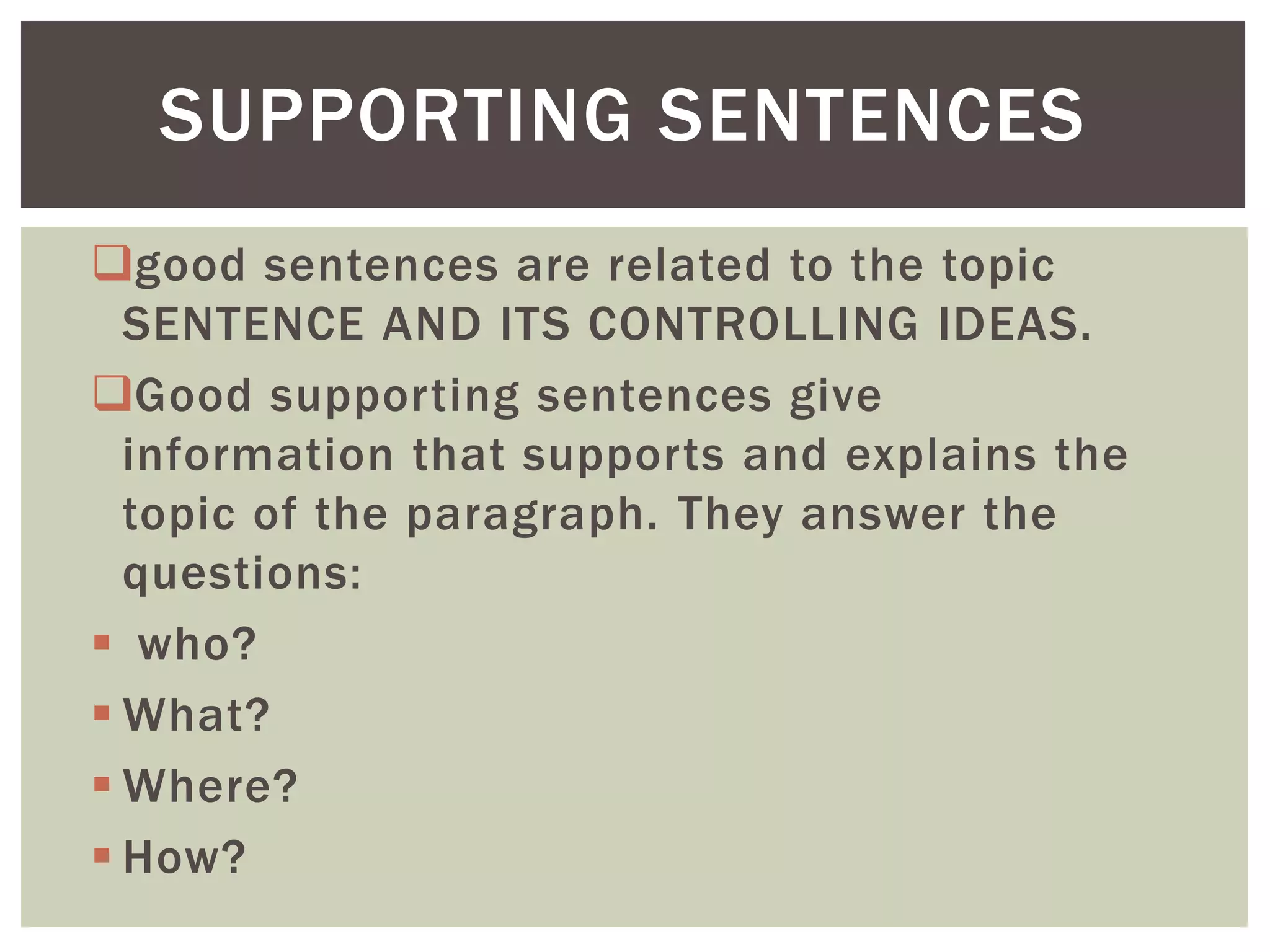 11.the supporting sentence | PPTX