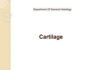 Histology of Cartilage | PPTX