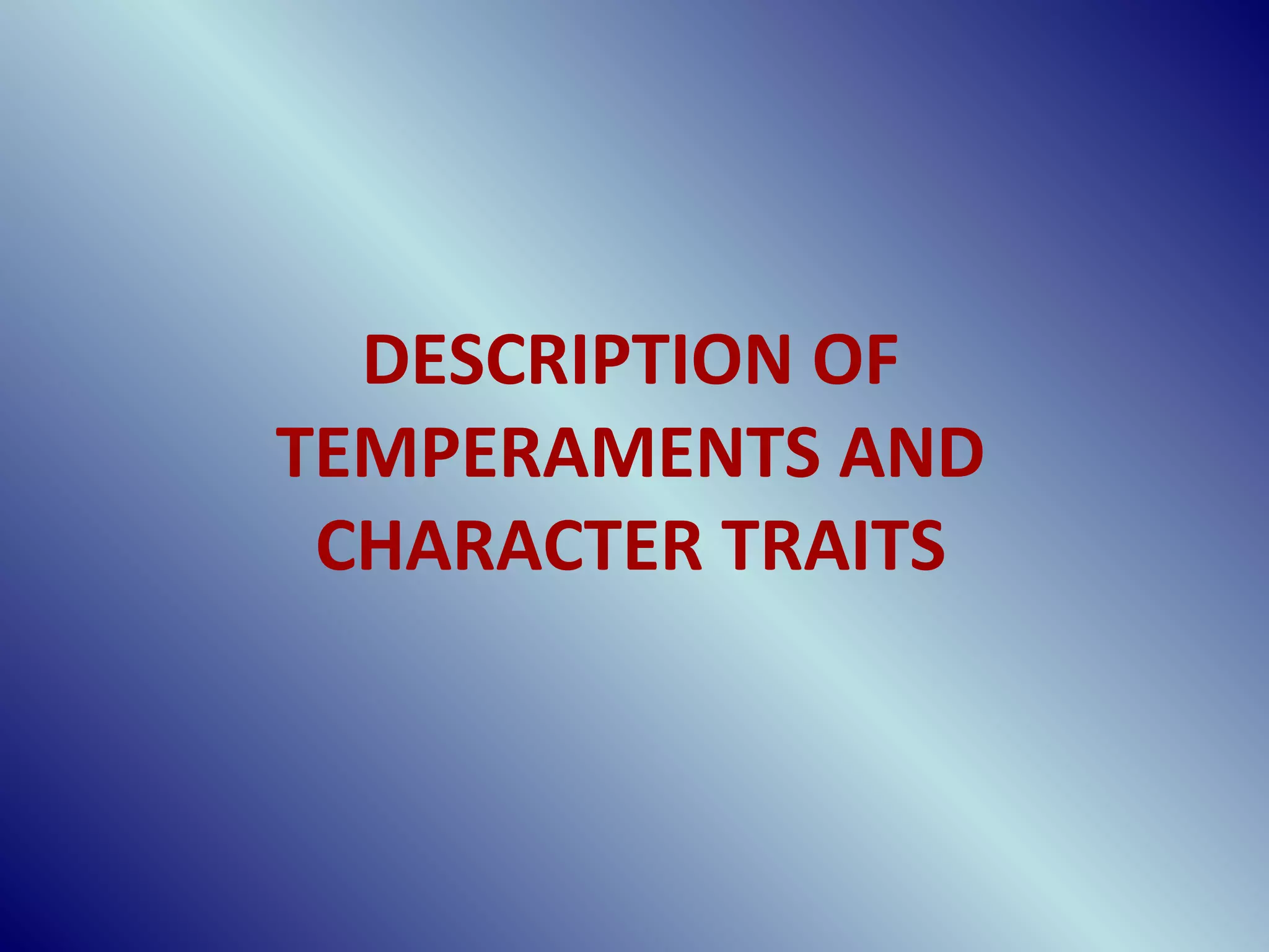 Description of temperament & character traits | PPT