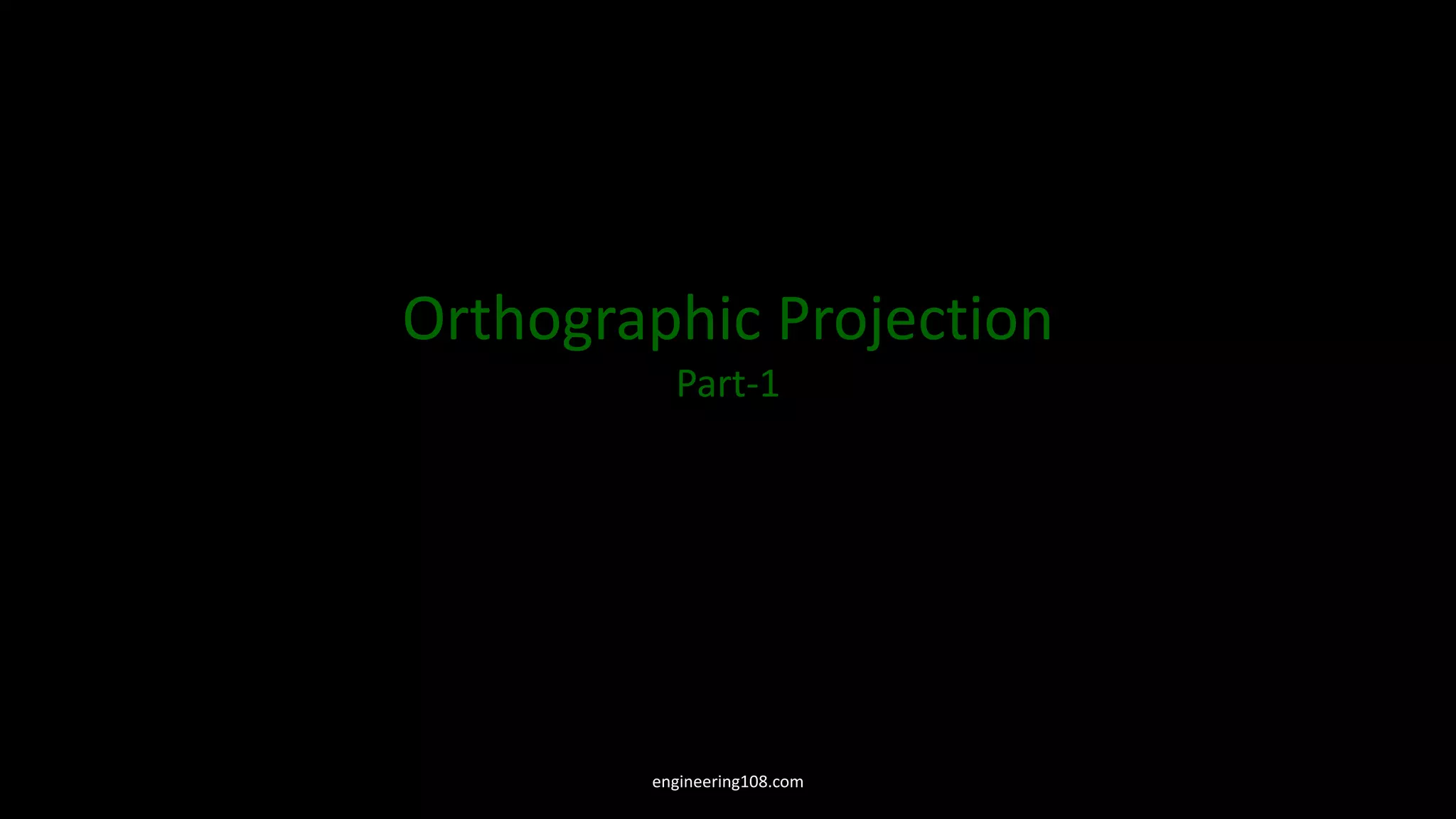 11.orthographic projection-1-engineering108.com
