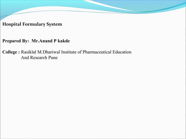 Hospital Formulary system | PPT | Pharmaceutical Industry | Industries