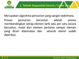 Pertemuan 11 Tehnik Searching | PDF