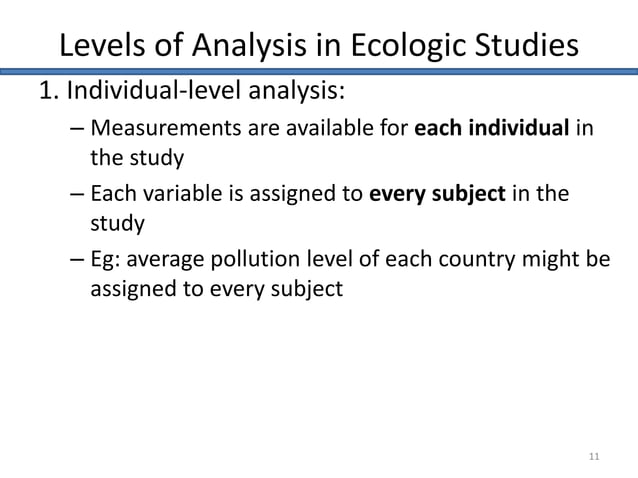 Levels of analysis and levels of inference in ecological study | PPTX ...