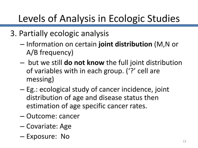 Levels of analysis and levels of inference in ecological study | PPTX ...