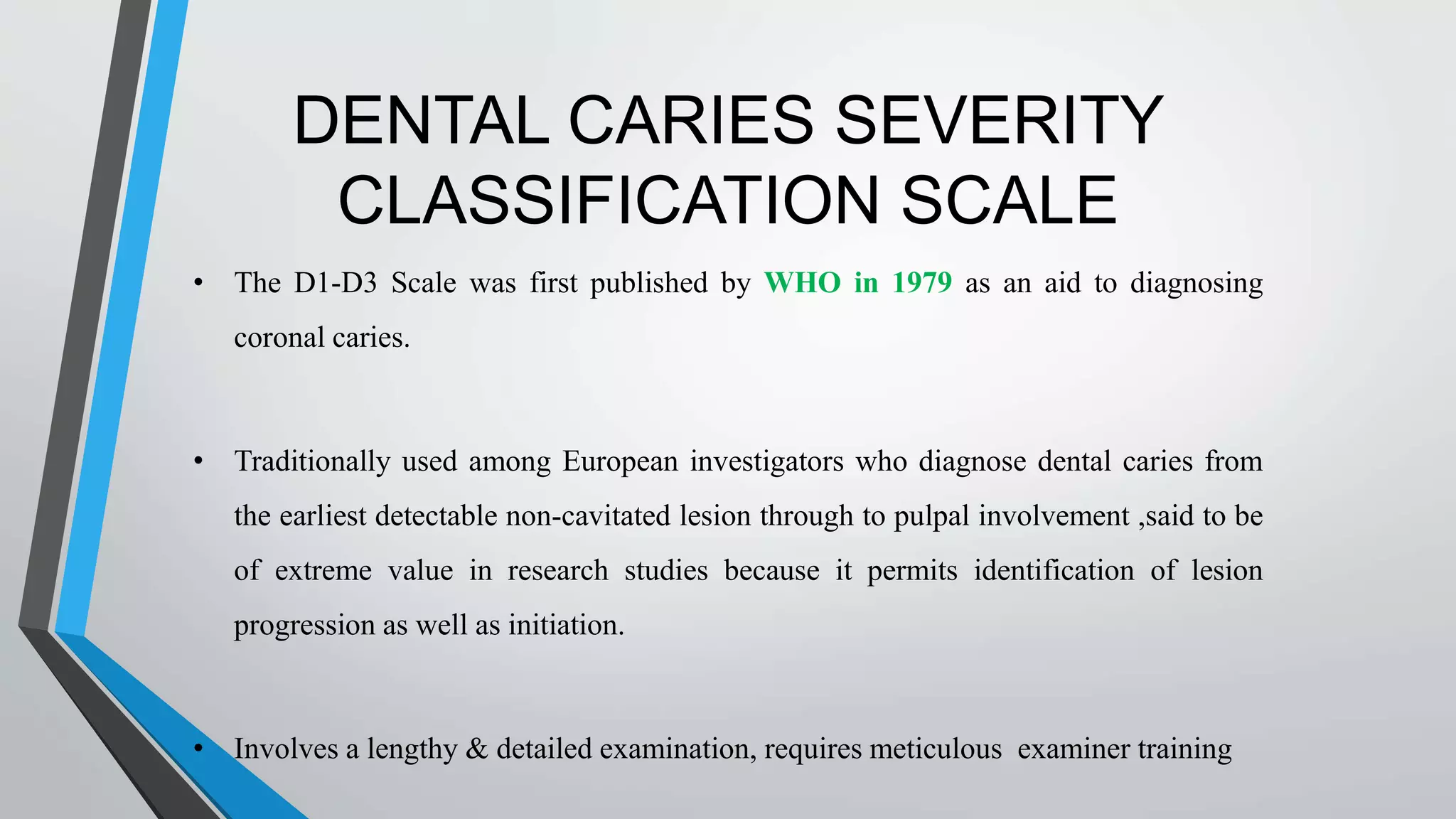 DENTAL CARIES - INDICES | PPTX