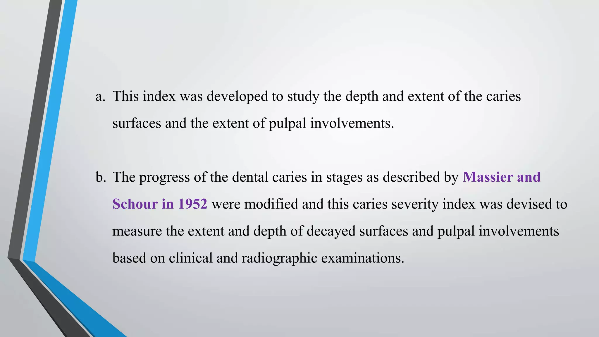 DENTAL CARIES - INDICES | PPTX