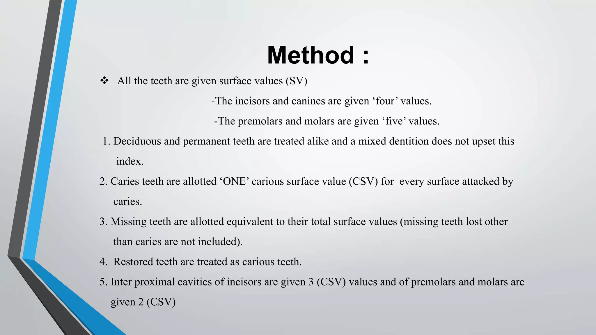 DENTAL CARIES - INDICES | PPTX