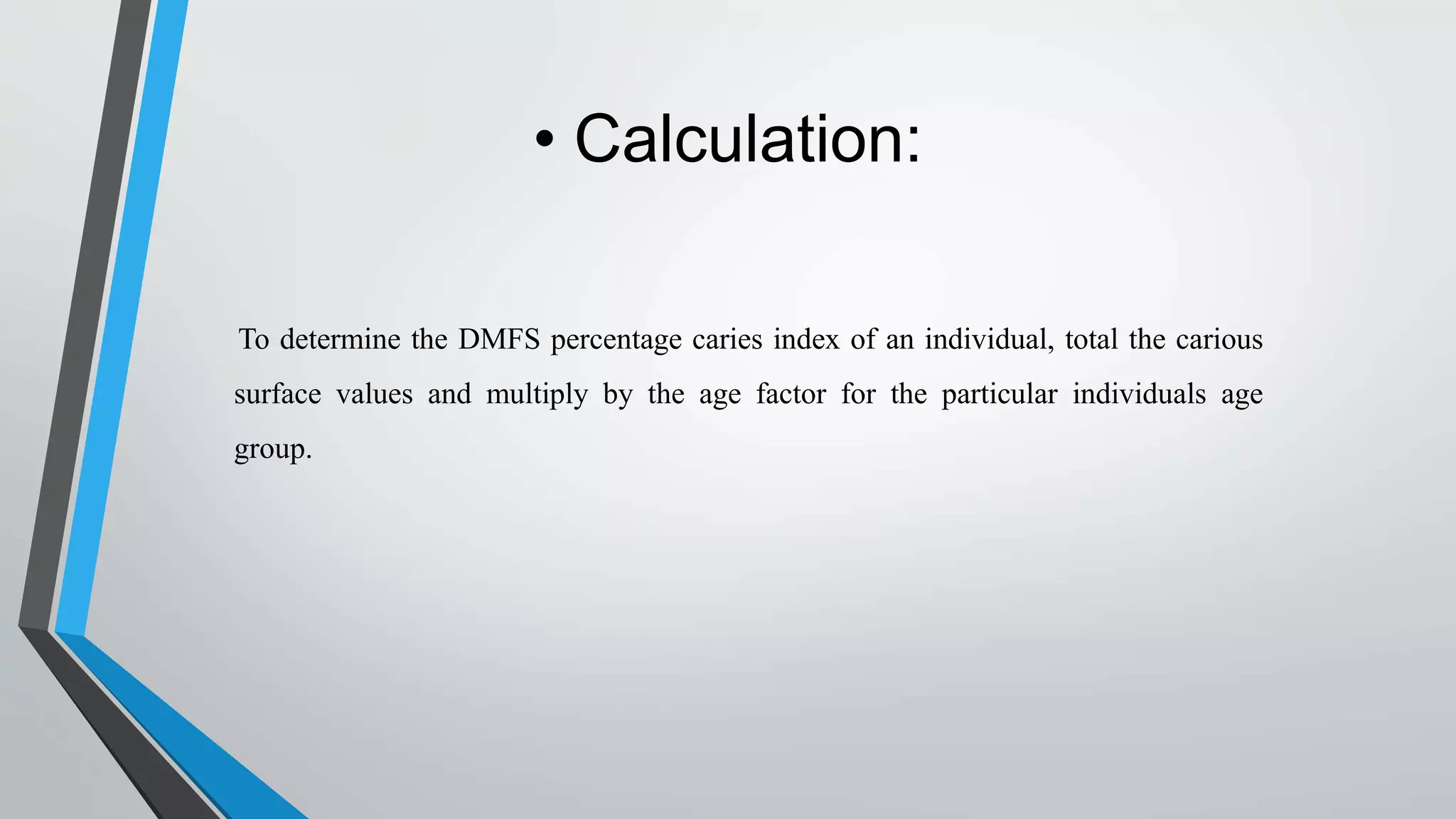 DENTAL CARIES - INDICES | PPTX