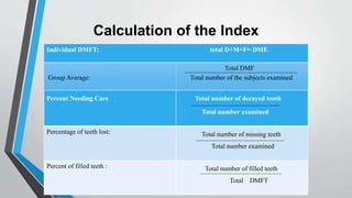 DENTAL CARIES - INDICES | PPTX