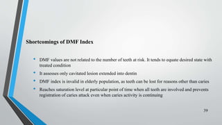DENTAL CARIES - INDICES | PPTX