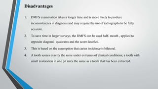 DENTAL CARIES - INDICES | PPTX