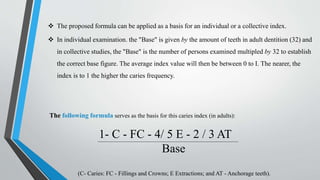 DENTAL CARIES - INDICES | PPTX