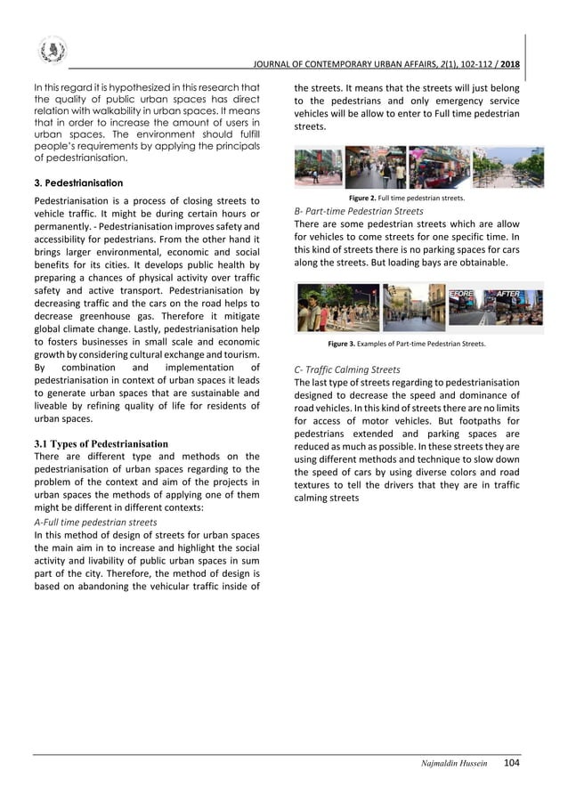 The Pedestrianisation and Its Relation with Enhancing Walkability in ...