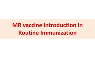 MR Vaccination | PPTX