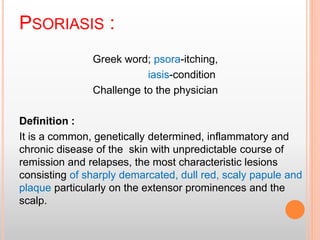 11. Psoriasis | PPTX | Skin and Dermatology | Diseases and Conditions