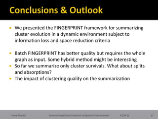 Summarizing Cluster Evolution in Dynamic Environments | PPT