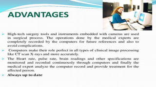 COMPUTERS IN MEDICAL FIELD | PPTX