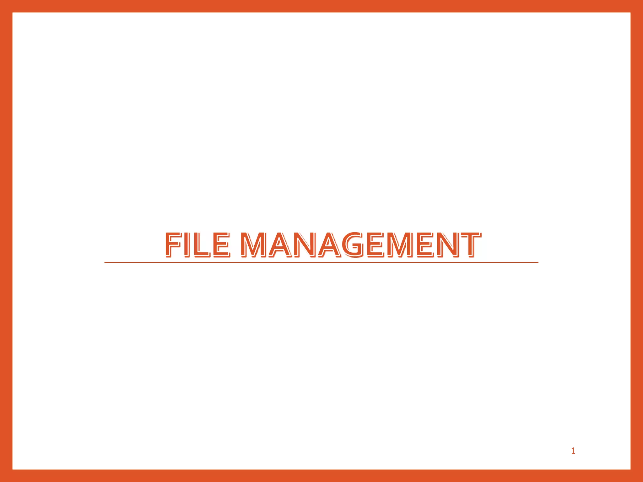File management | PPT