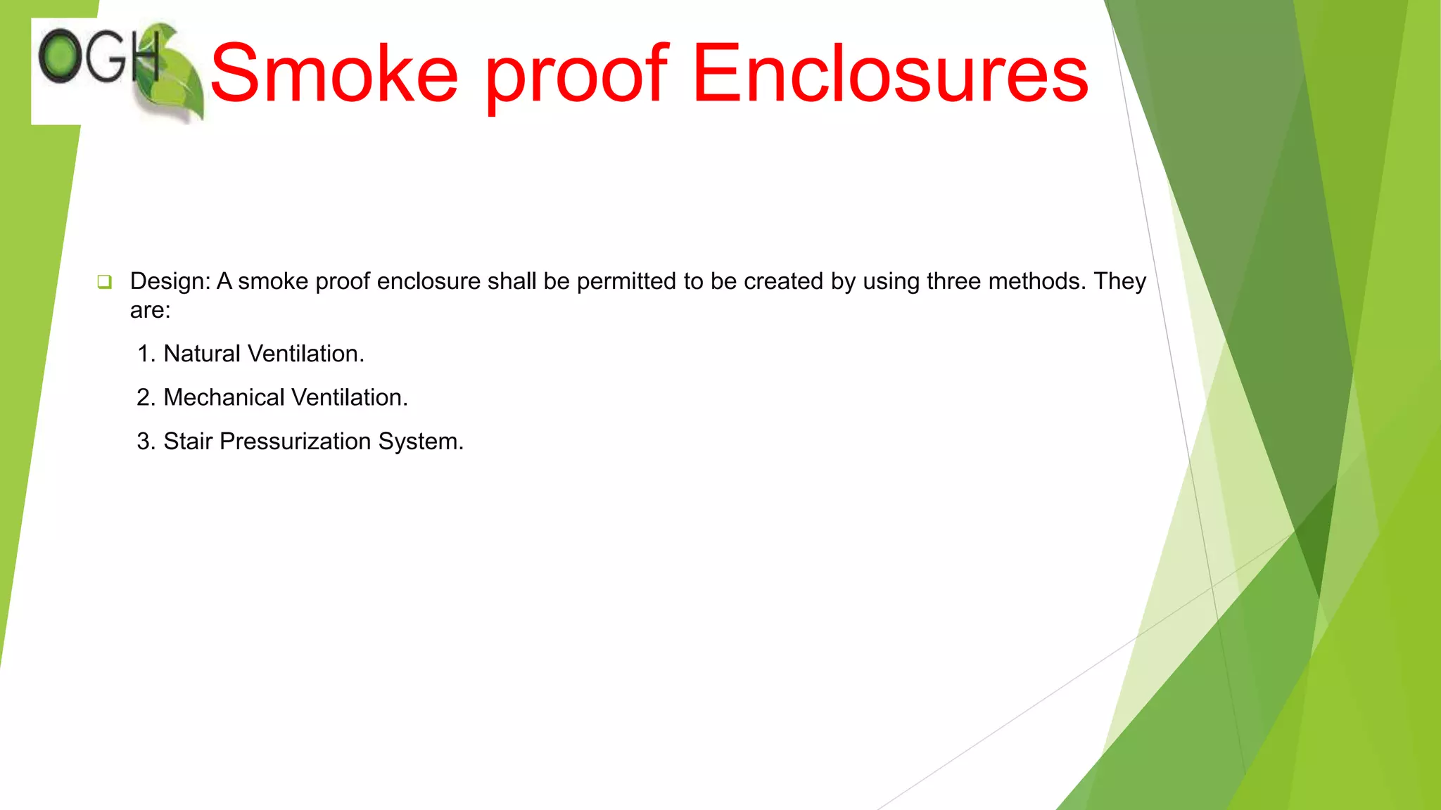 11. Smoke Proof Enclosures | PPTX
