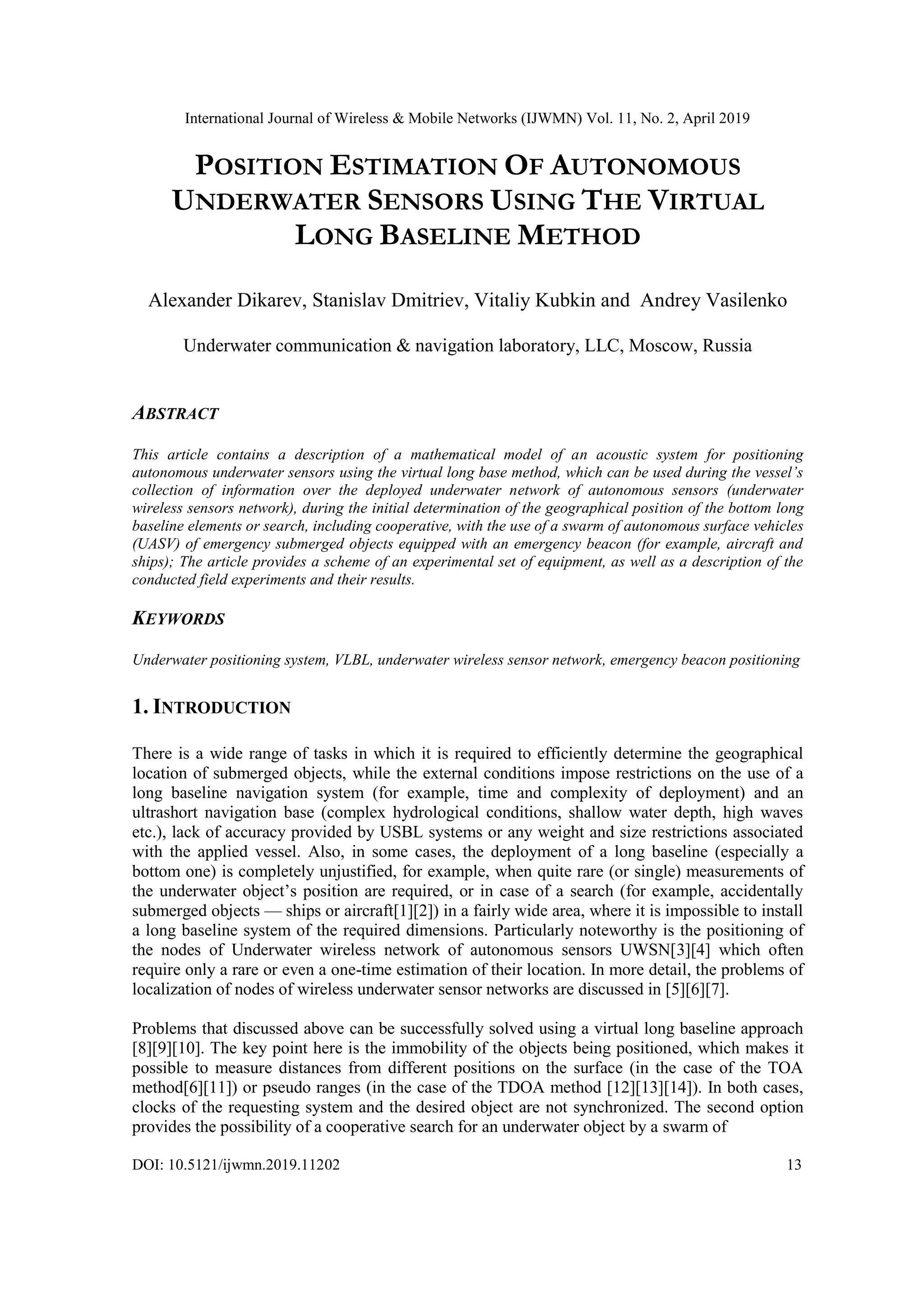 POSITION ESTIMATION OF AUTONOMOUS UNDERWATER SENSORS USING THE VIRTUAL LONG BASELINE METHOD | PDF