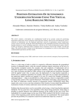POSITION ESTIMATION OF AUTONOMOUS UNDERWATER SENSORS USING THE VIRTUAL LONG BASELINE METHOD | PDF