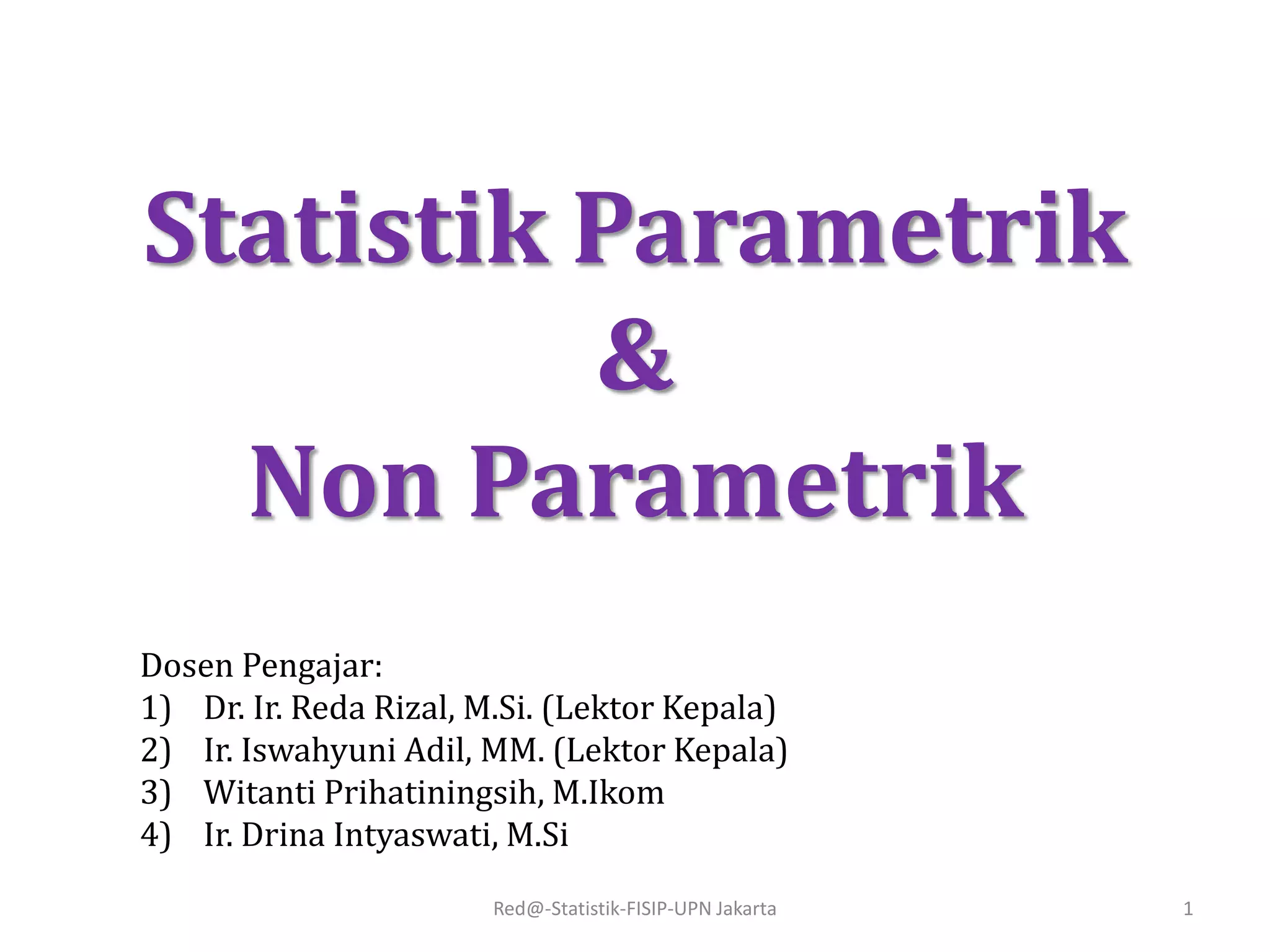 11.statistik parametrik dan non parametrik | PPTX