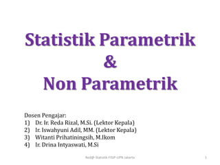 11.statistik parametrik dan non parametrik | PPTX