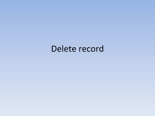 11. delete record | PPT